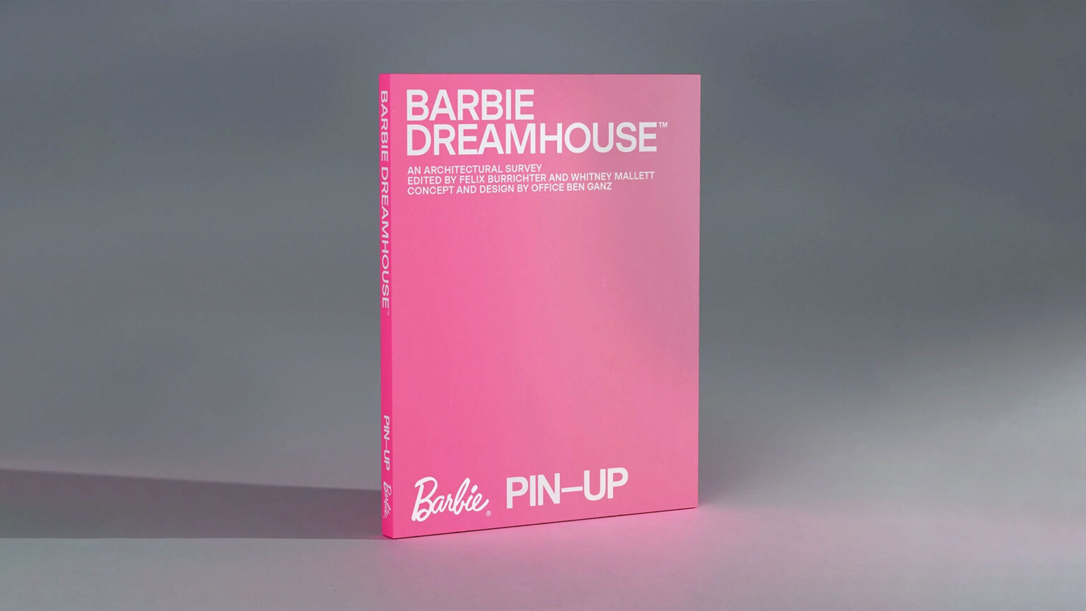 Barbie Dreamhouse An Architectural Survey Book - ‘nuff Said